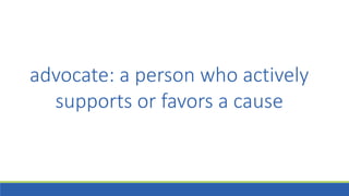 The Board's Advocacy Role | PPTX