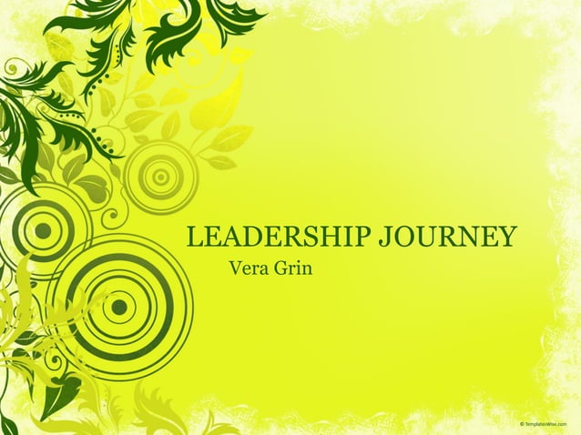 Leadership Journey...Vera