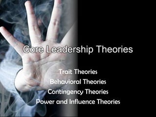 core leadership theories | PPT