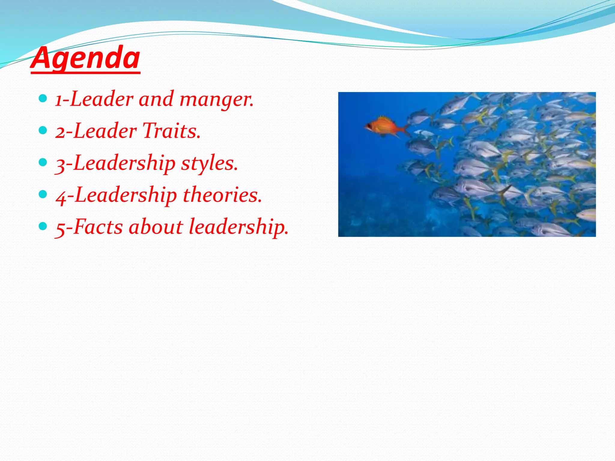Leadership styles and theories. | PPTX