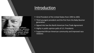 Leadership Style of Bill Clinton | PPTX