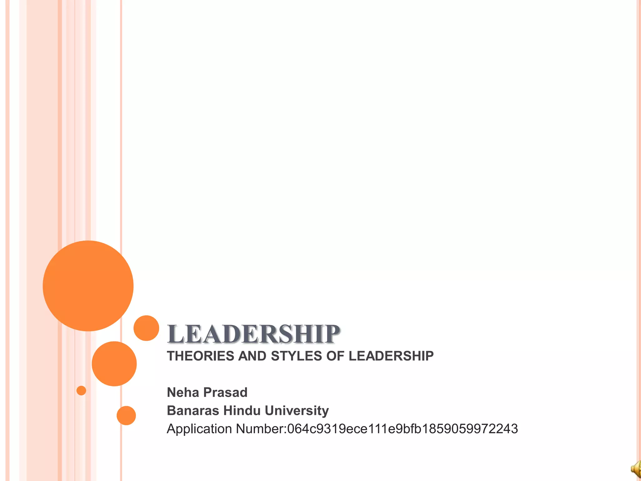 Leadership- Theories and Styles of leadership | PPT