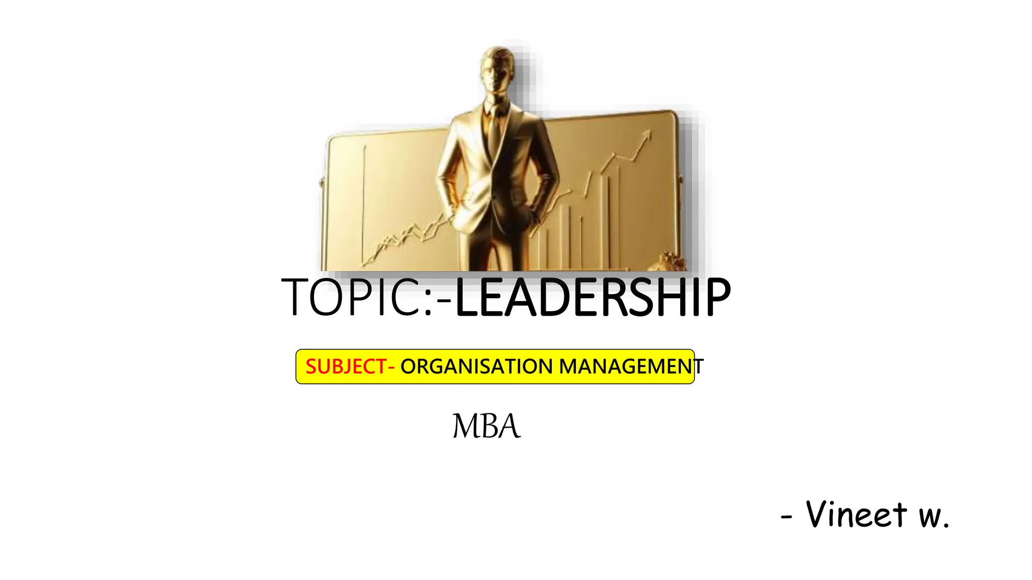 Leadership MBA ppt | PPT