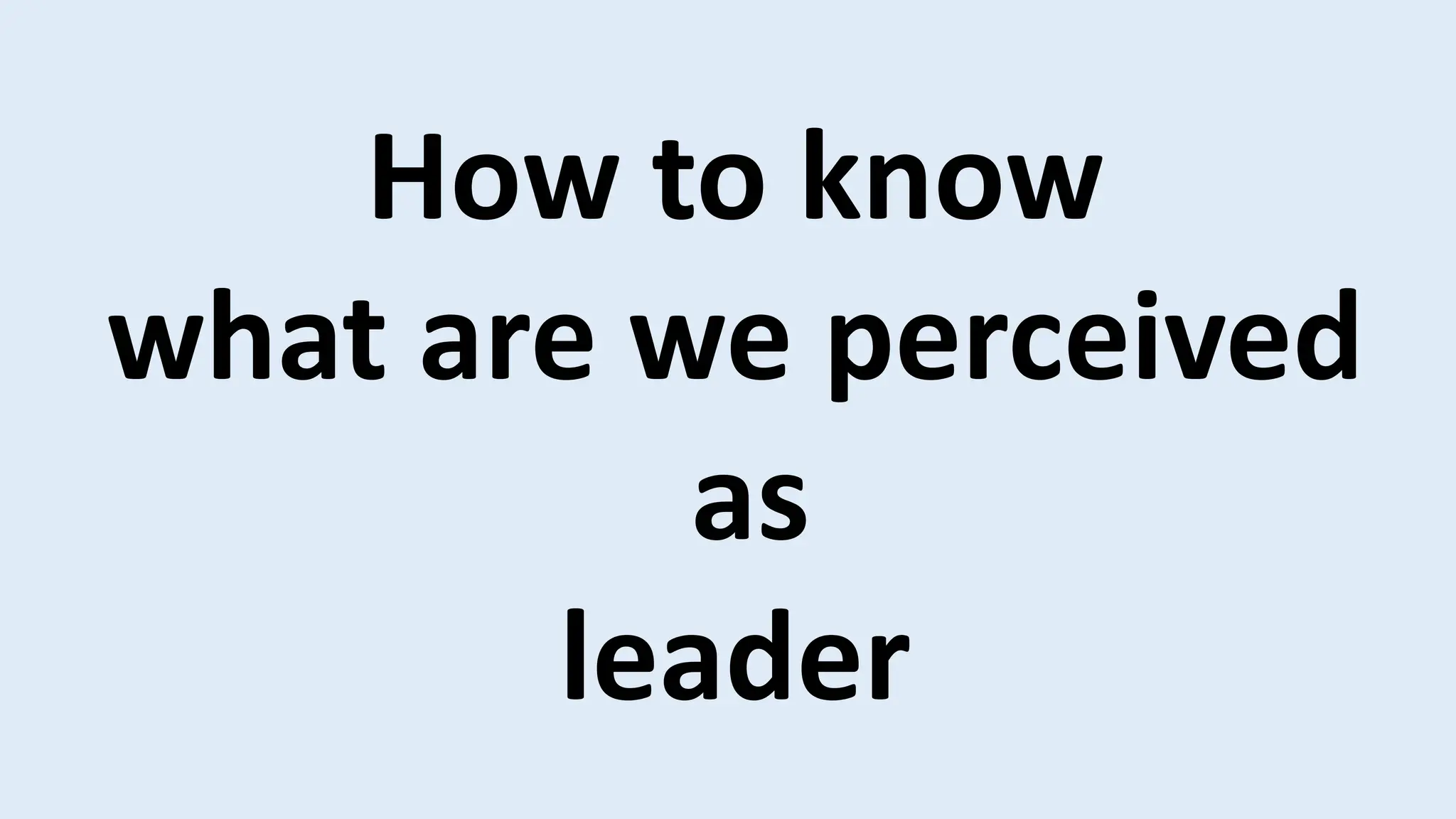 LEADERSHIP styles and its applications in general life. | PPTX