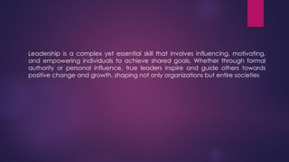 Leadership and its style detail discussion | PPT