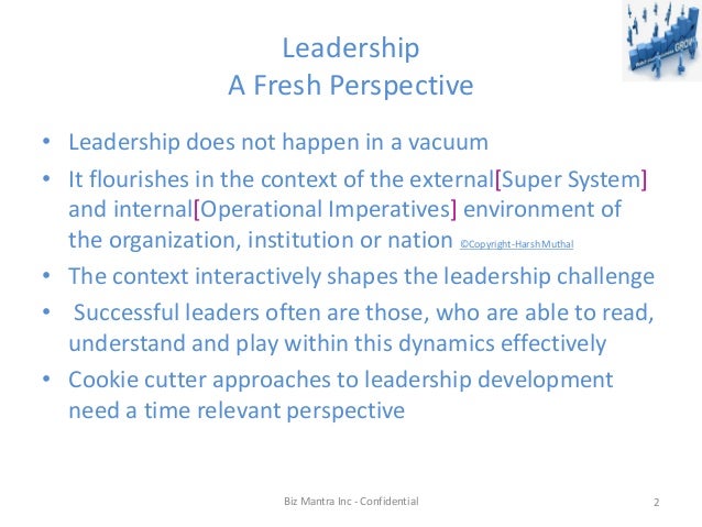 Leadership a new perspective Leadership a new perspective