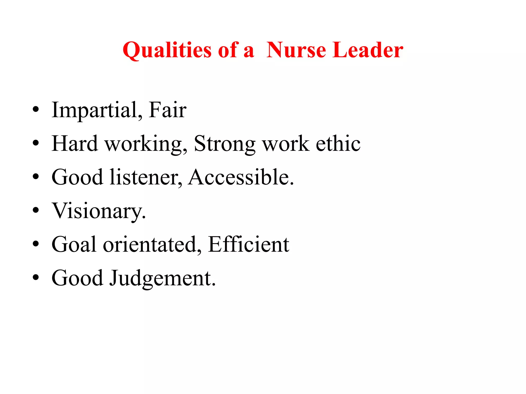 Leadership in nursing | PPTX