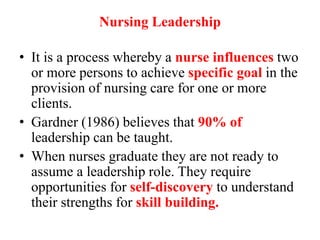 Leadership in nursing | PPTX