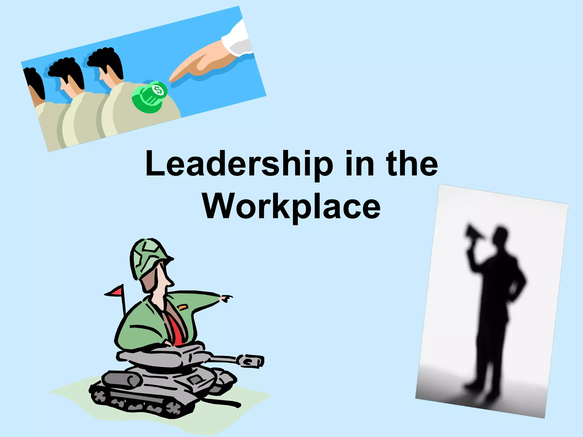 Leadership In The Workplace | PPT