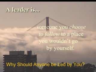 Leading Yourself so You Can Lead Others | PPT