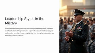 Popular Leadership Styles in the Military | PDF