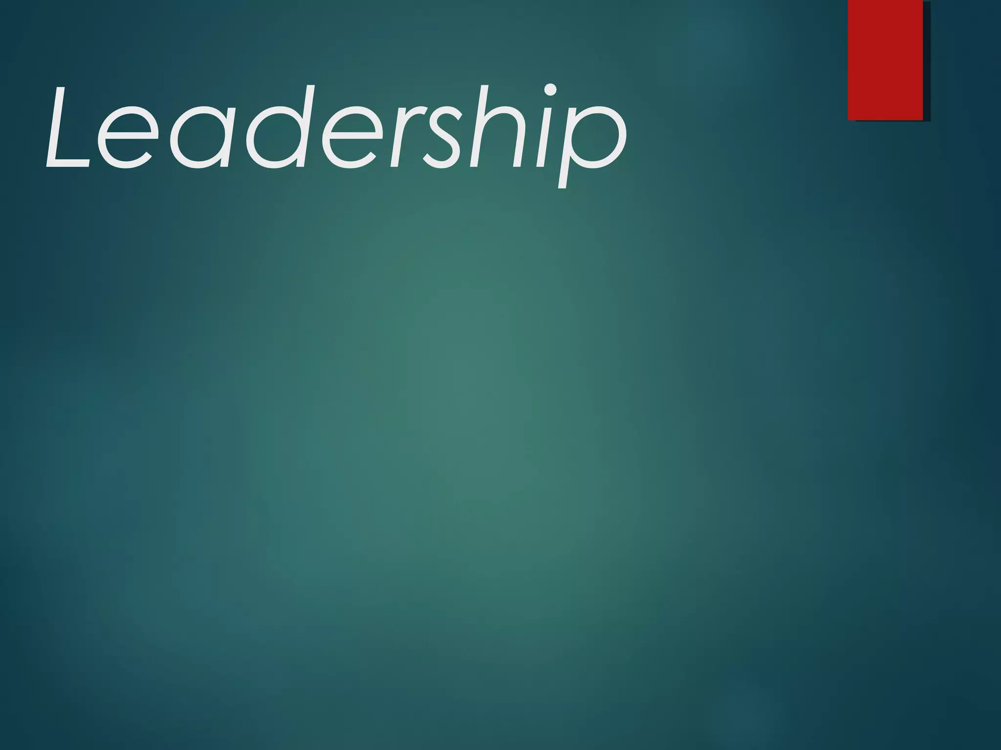 Leadership Definitions and Concepts | PPT