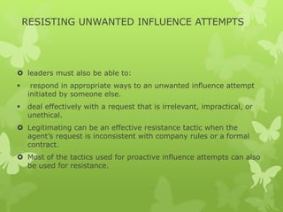 Leadership : Best Practices in the Use of Proactive Inﬂuence Tactics by ...