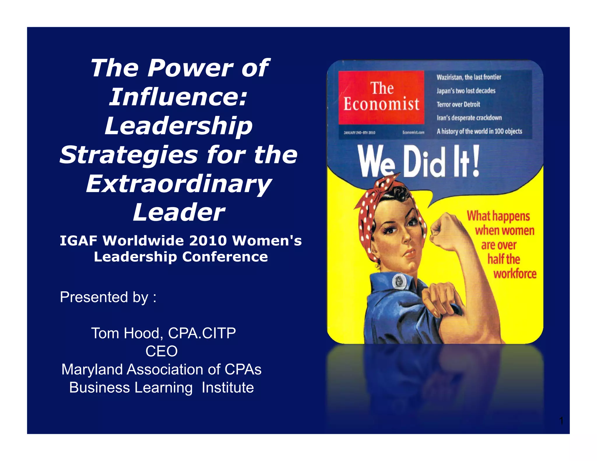 THE POWER OF INFLUENCE: LEADERSHIP STRATEGIES FOR THE EXTRAORDINARY ...