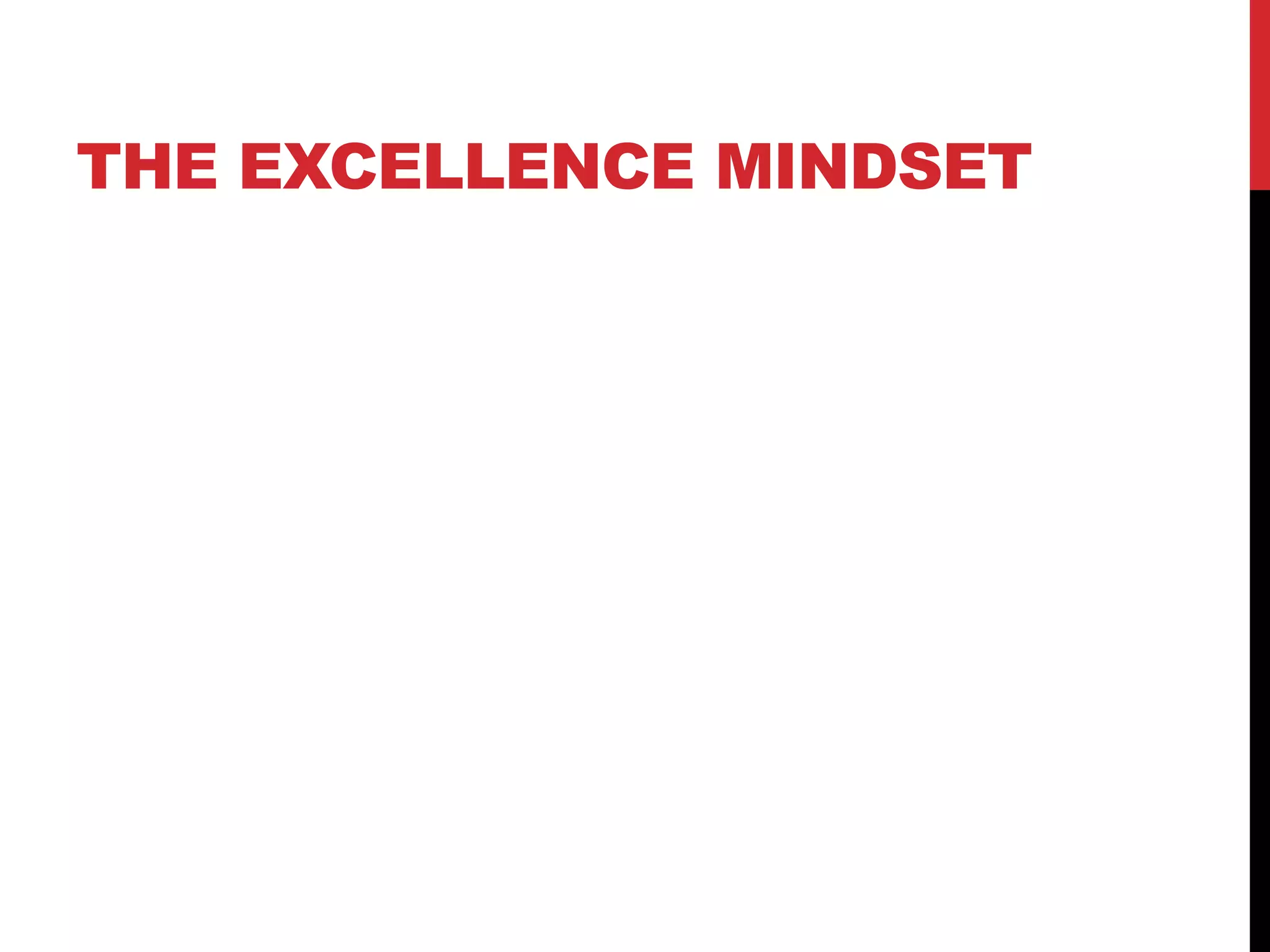 Building the Excellence Mindset Webinar with John Wink | PPTX
