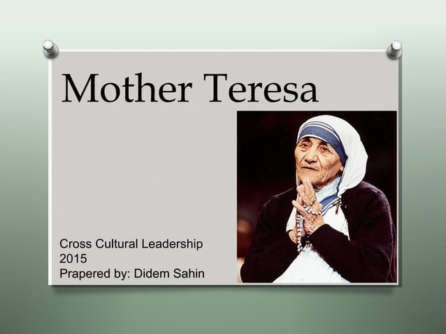 Leadership analysis mother teresa | PPT | Christianity | Religion ...