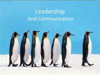 Leadership and Communication | PPTX