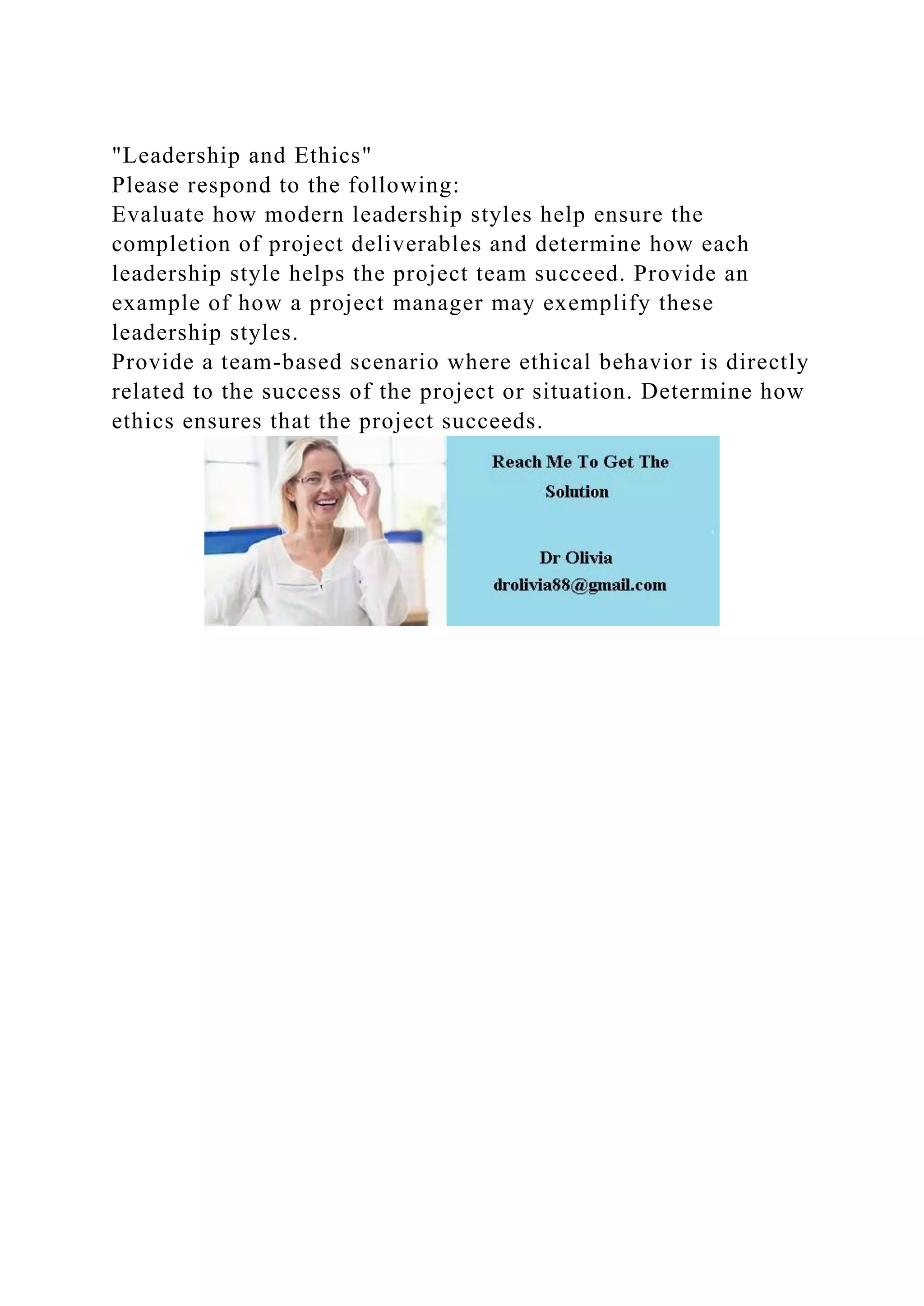 Leadership and EthicsPlease respond to the followingEvaluate .docx