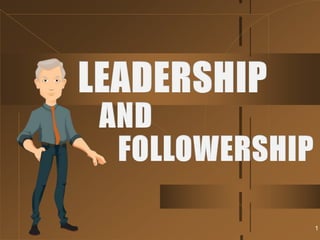Leadership and followership | PPTX