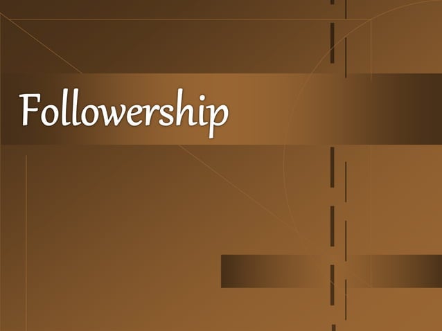 Leadership and followership | PPTX | Business | Business and Finance