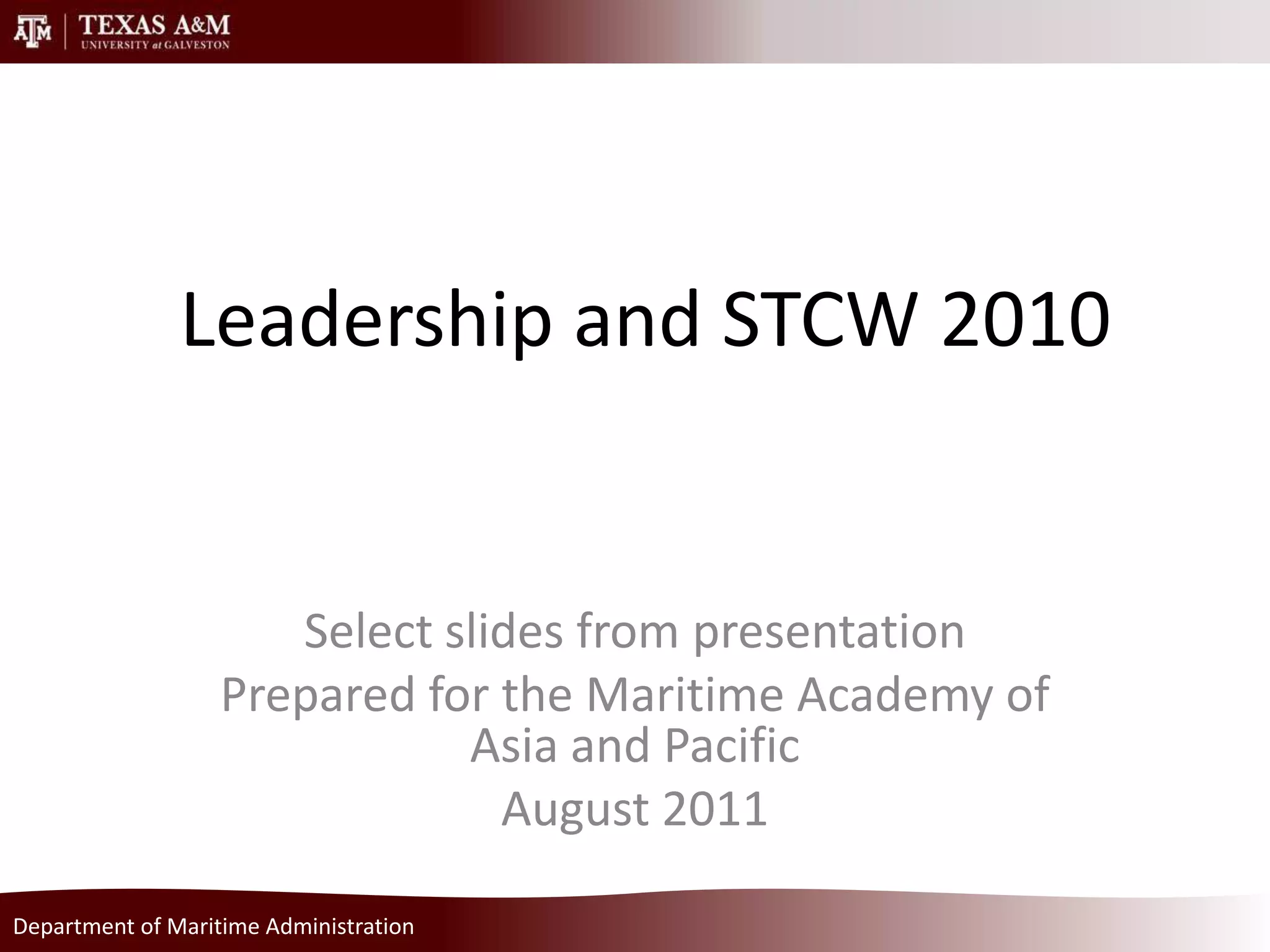 Leadership And Stcw 2010 Short | PPTX
