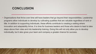 Leadership Beyond Titles: How Development Programs Foster Growth.pptx