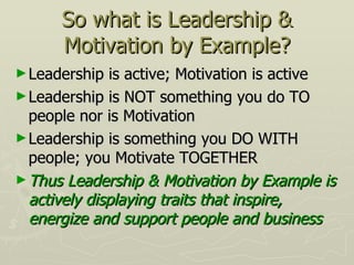 Leadership By Example Notes | PPT