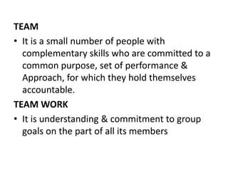 Leadership ch 9 developing team work | PPTX