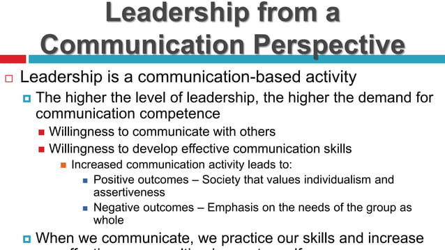 Leadership: A communication perspective (Part I) | PPTX
