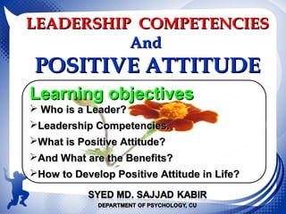 Leadership competence and positive attitude | PPT