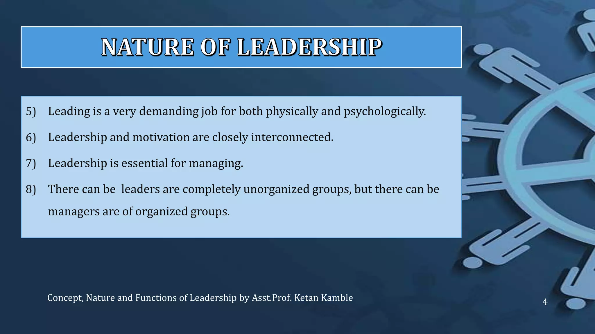 Leadership - concept, nature and function | PPTX