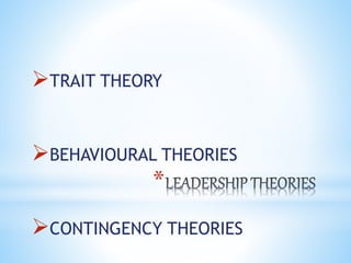 Leadership concepts and theories | PPTX