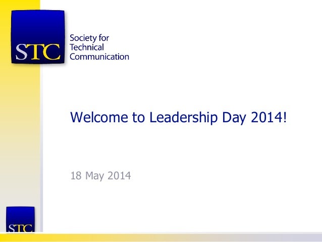 Welcome to Leadership Day 2014!