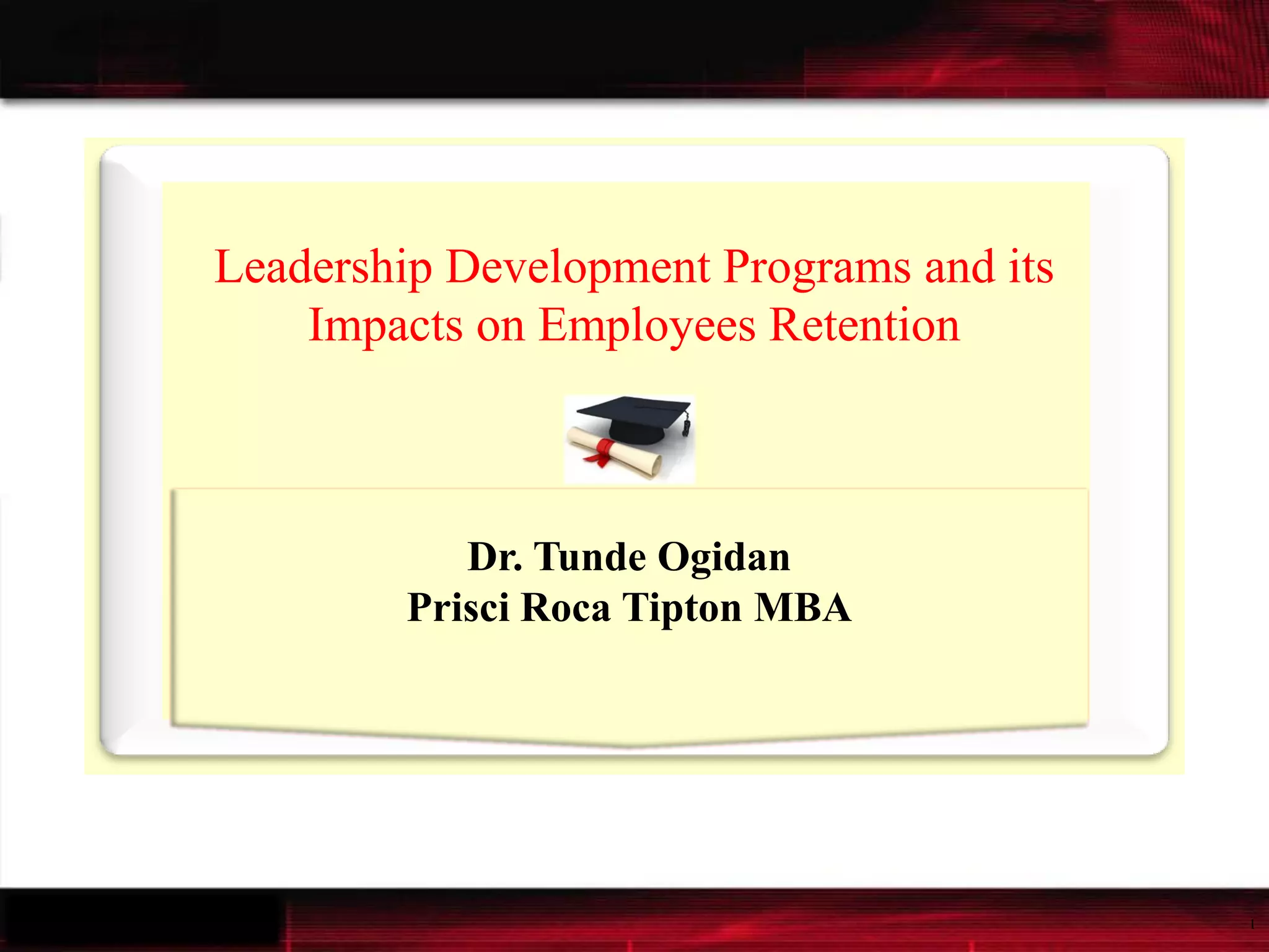 Leadership Development Program Impact on Employee Retention | PDF