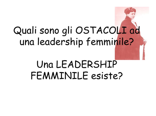 Leadership femminile, un ponte tra presente e futuro | PPT