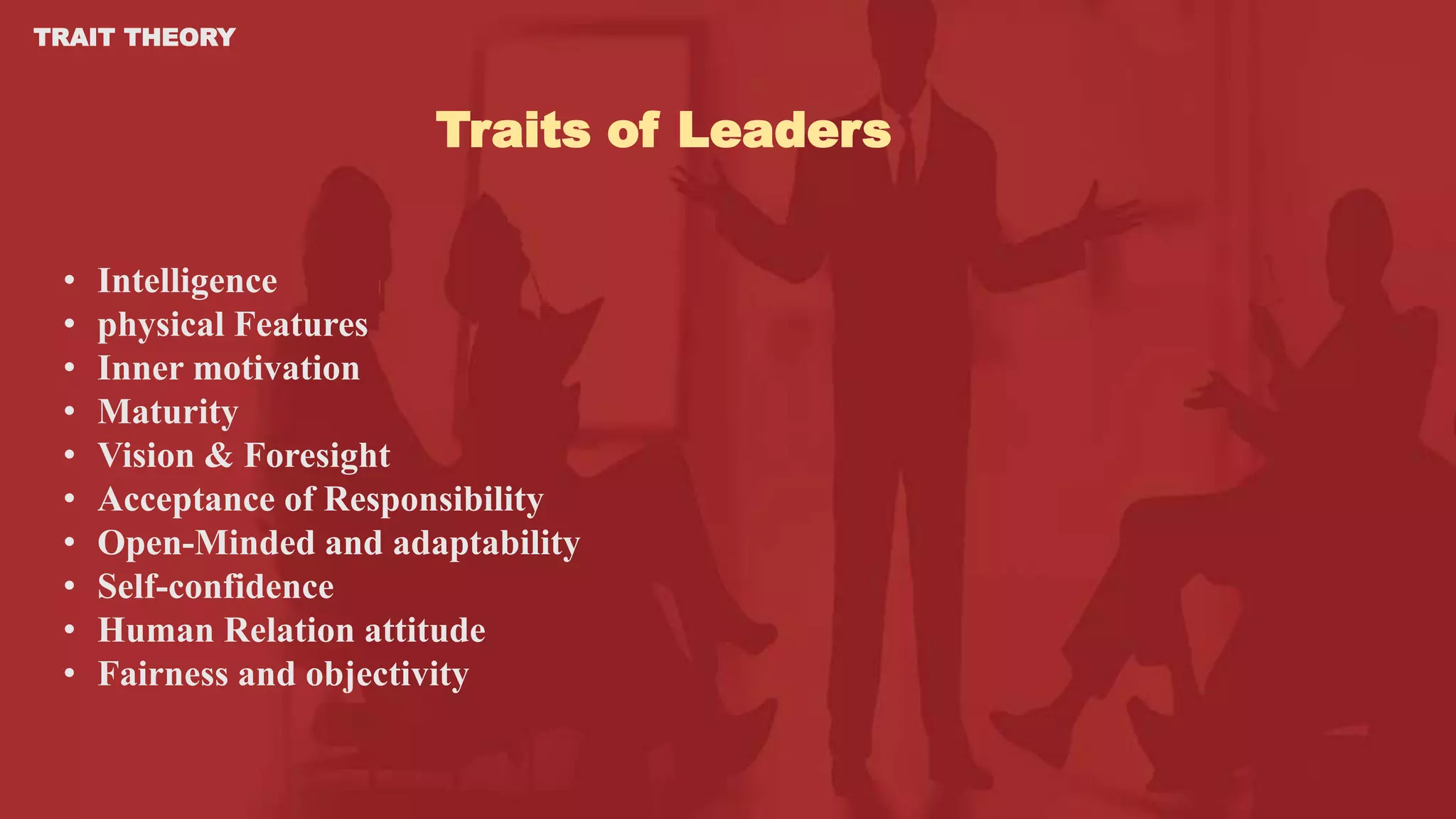 Leadership Theories & Motivational theories | PPTX