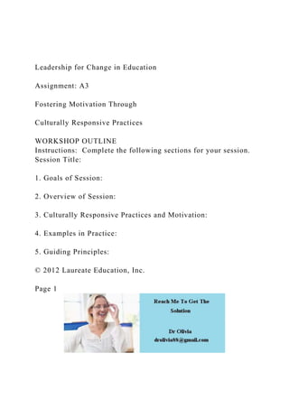 Leadership for Change in EducationAssignment A3Fosterin.docx