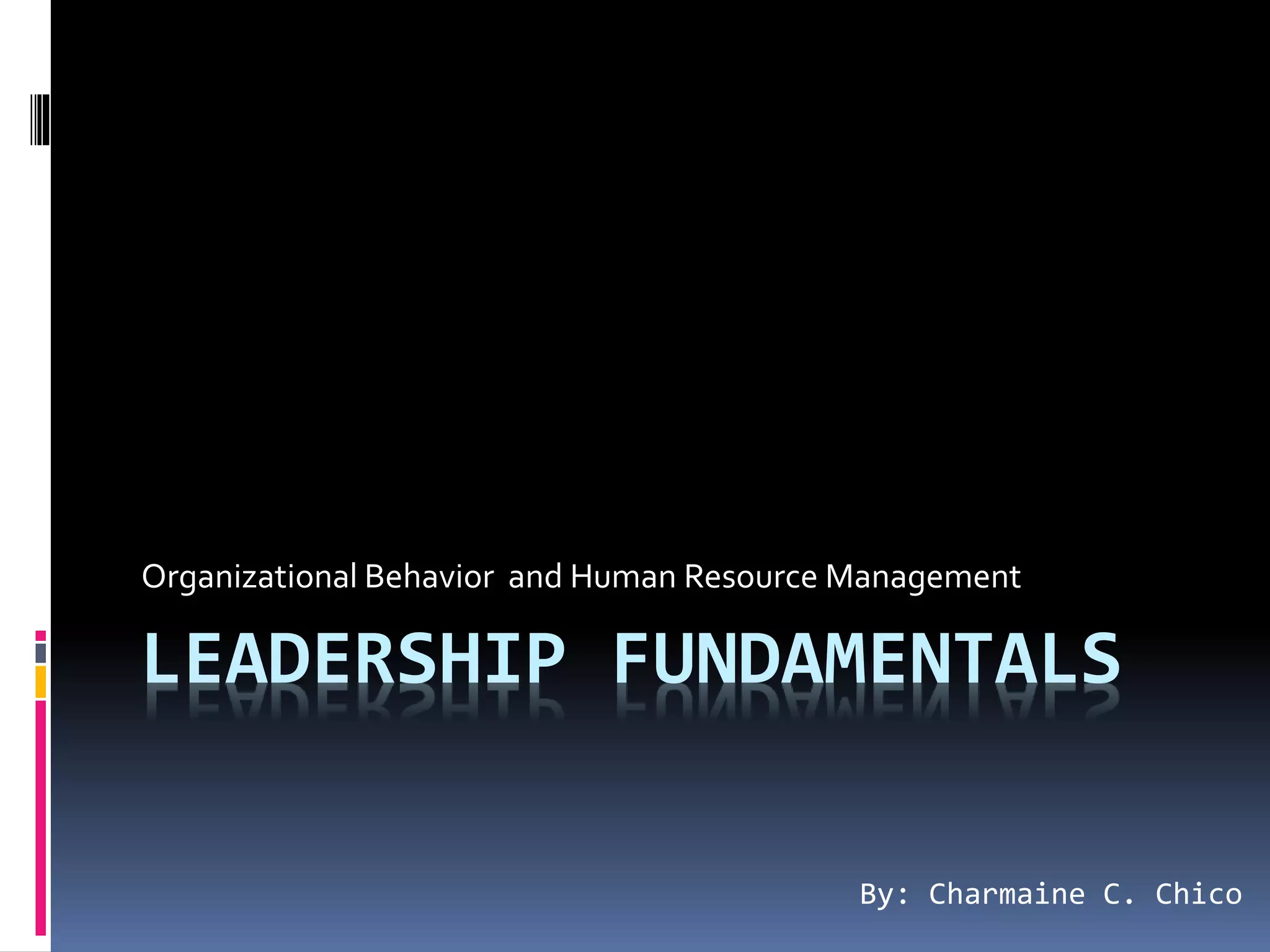 Leadership Fundamentals | PPTX