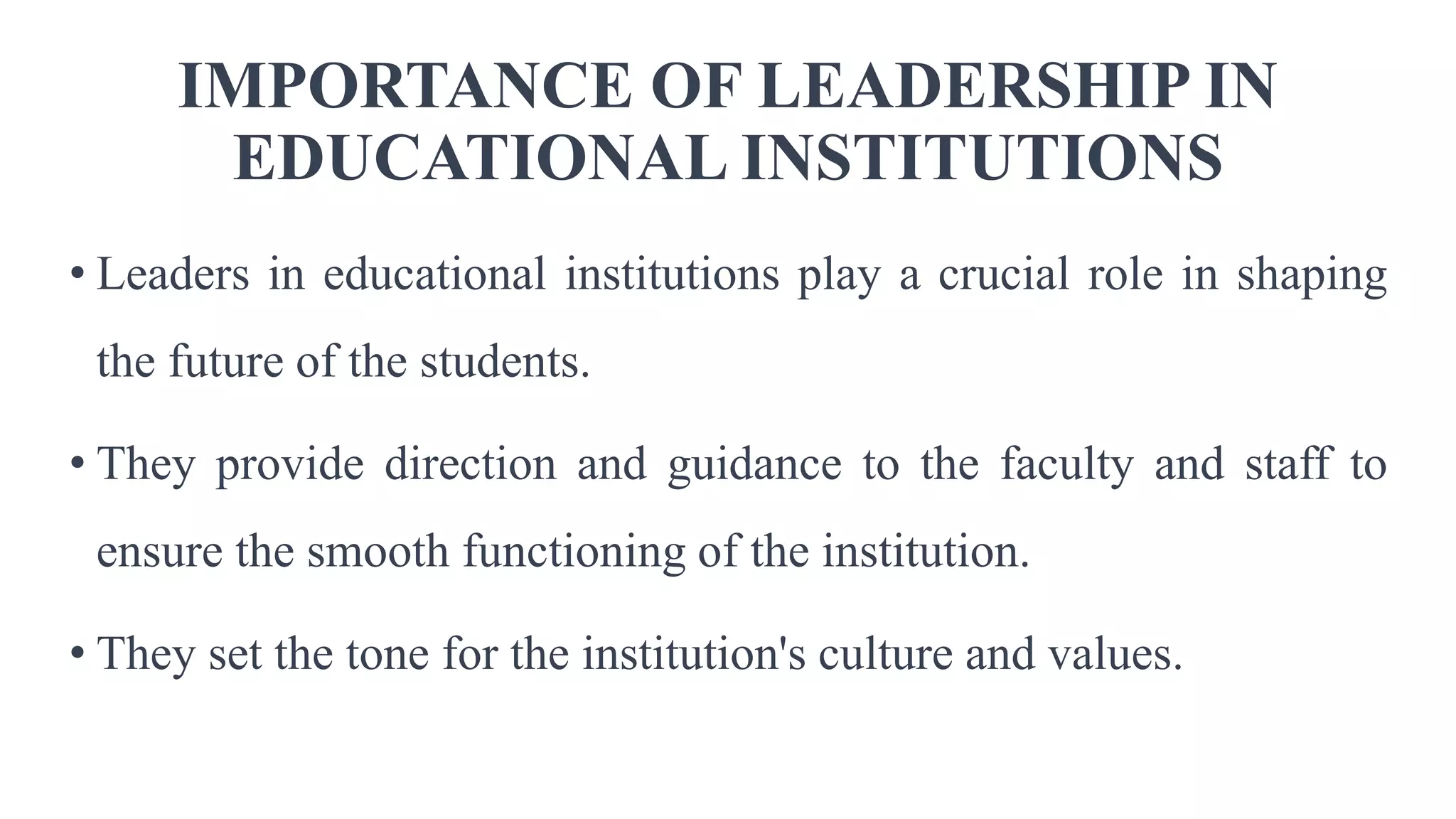 LEADERSHIP IN EDUCATIONAL INSTITUTIONS.pptx