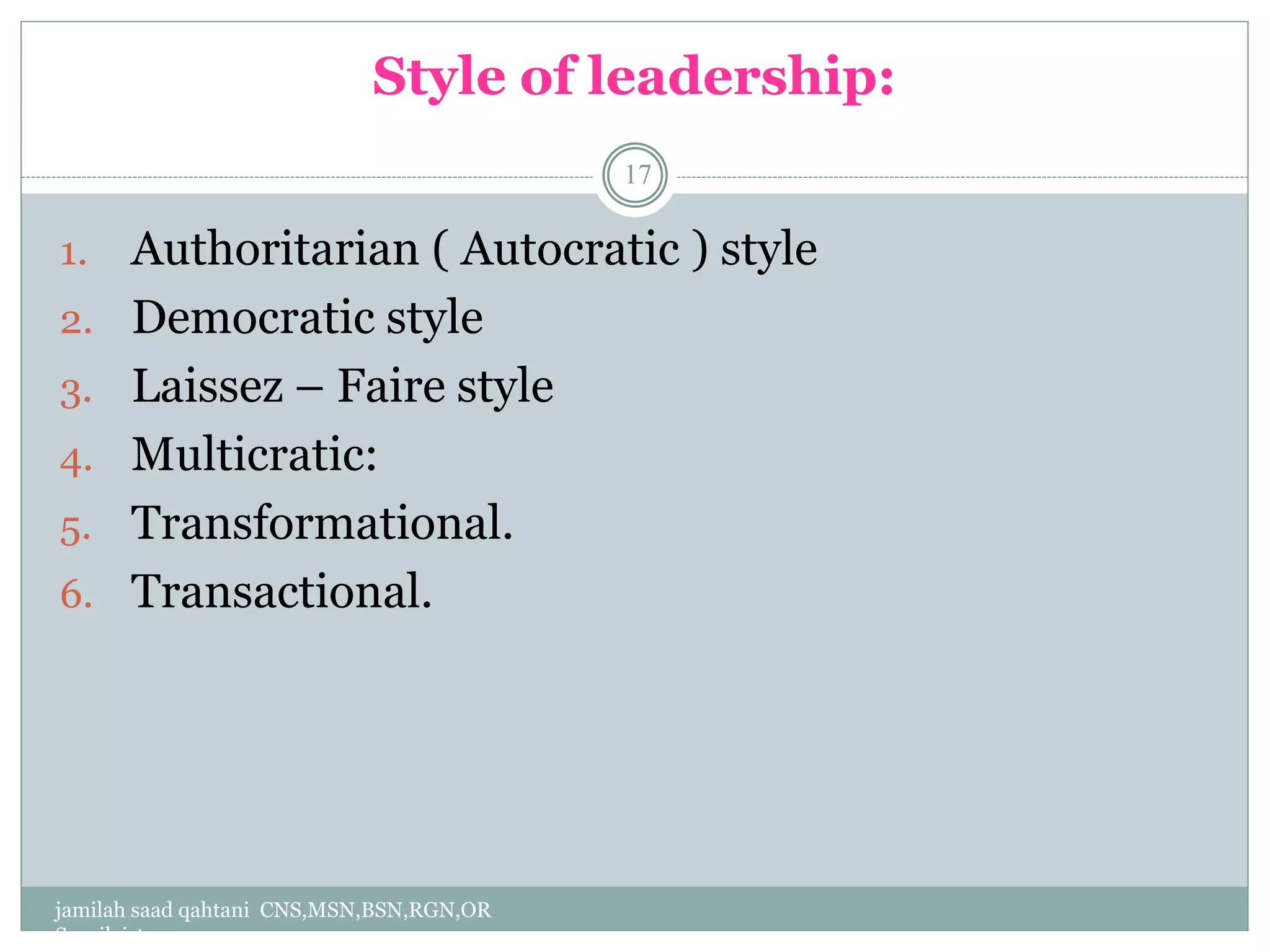 Leadership in nursing | PPTX