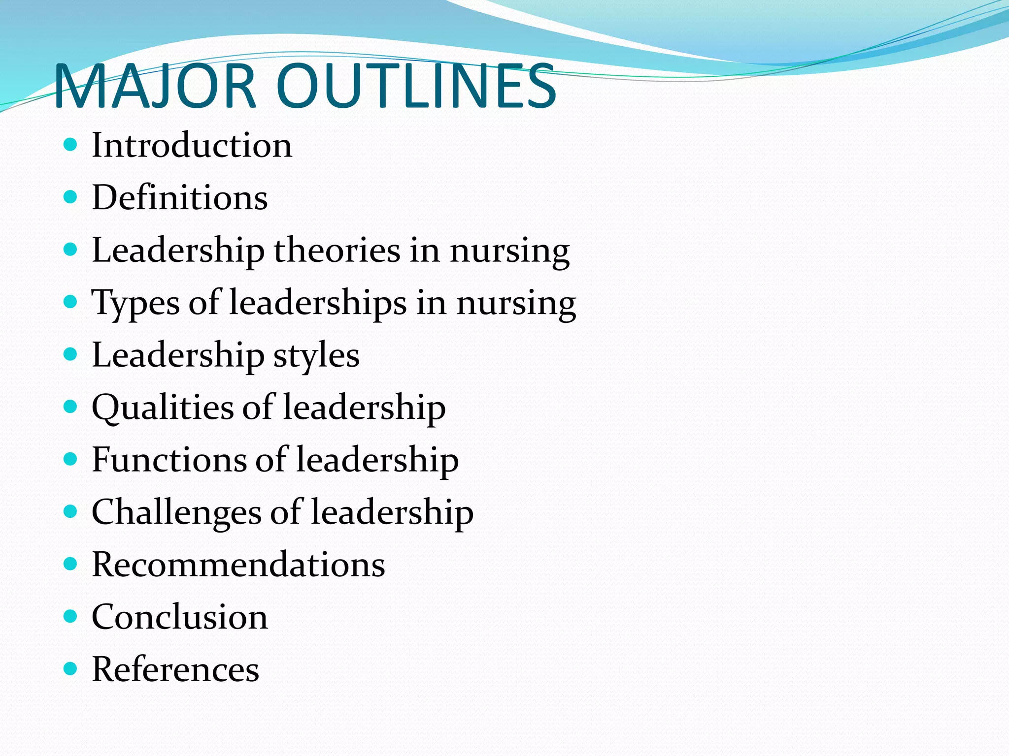 Leadership in nursing | PPTX