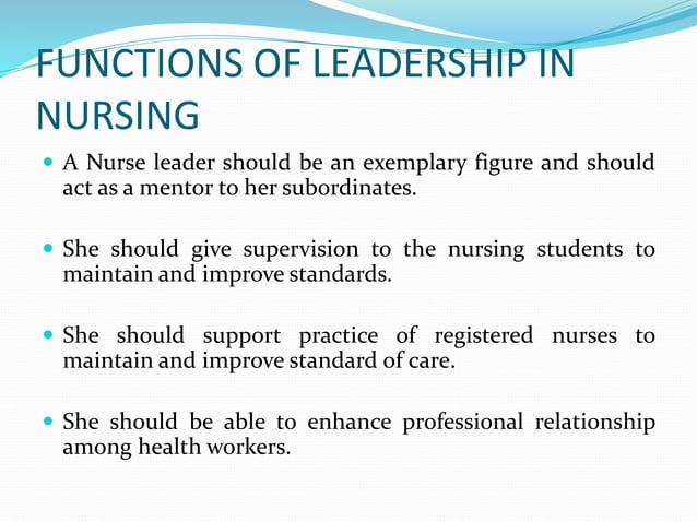 Leadership in nursing | PPTX