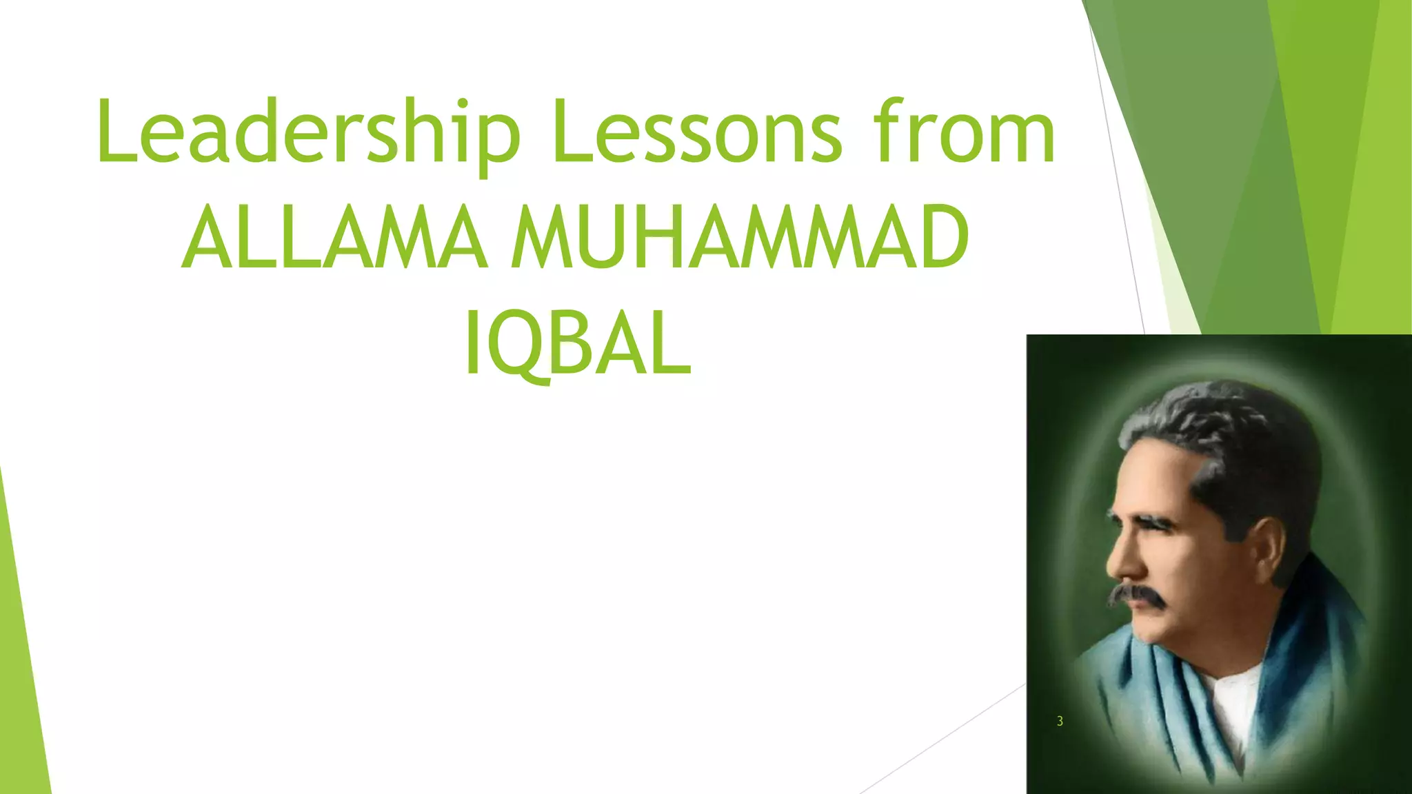 Leadership lessons from allama iqbal | PPTX