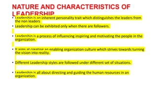 Leadership in education –Meaning and Nature.pptx