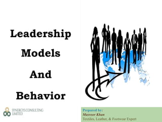 Leadership models and Behaviour rev 1.pptx
