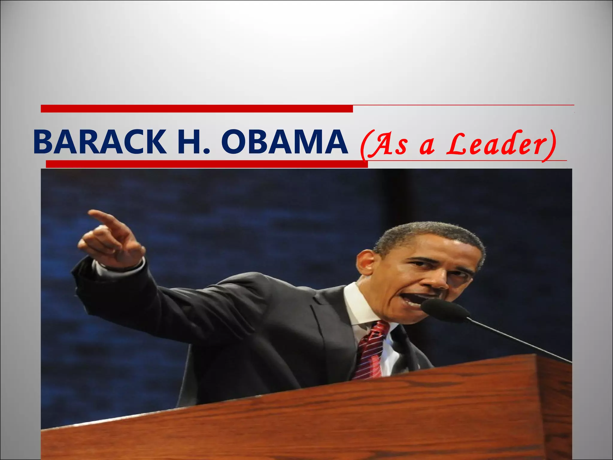Leadership of barack obama | PPT