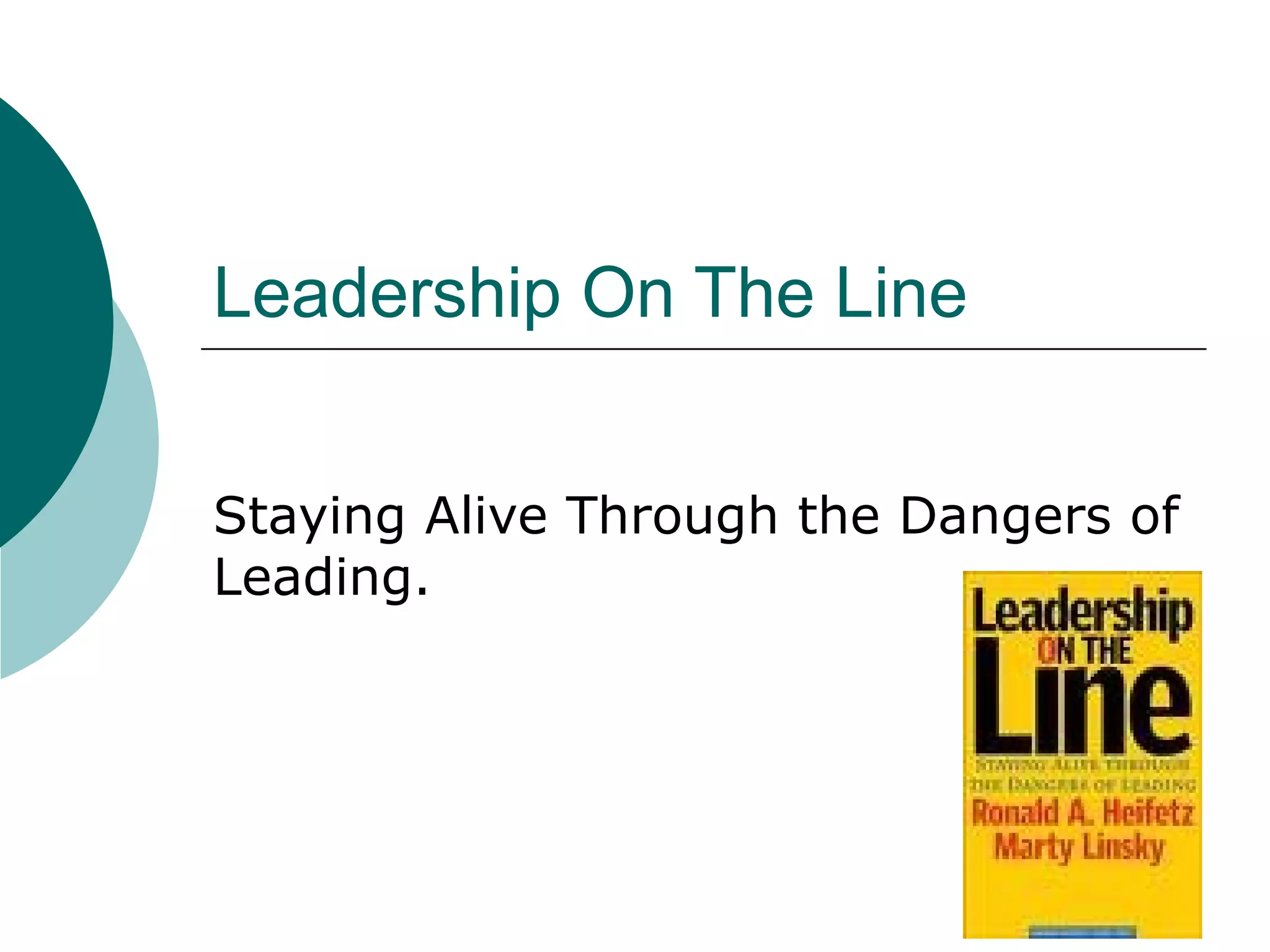 Leadership On The Line Power Point | PPT
