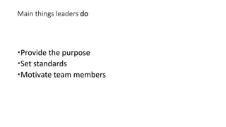 Leadership Explained (Be, Know, Do model) | PPTX
