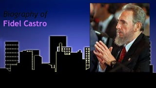 Fidel Castro Leadership | PPTX