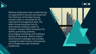 Leadership qualities and styles of Gautam Adani | PPTX